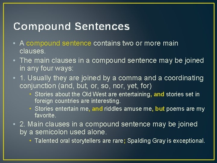 Grammar Unit 6 Lesson 2 Simple and Compound