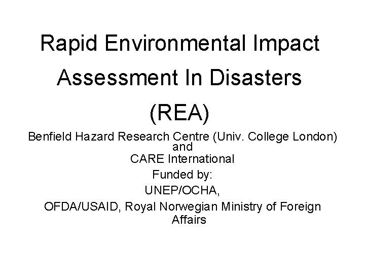Rapid Environmental Impact Assessment In Disasters REA Benfield