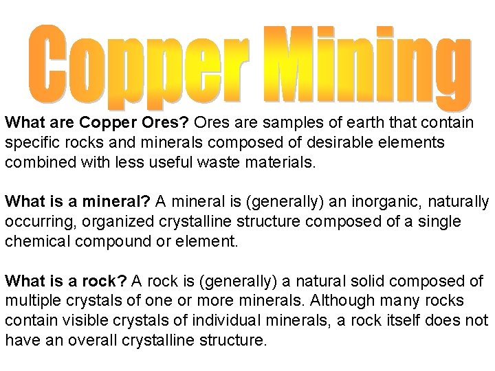What are Copper Ores Ores are samples of