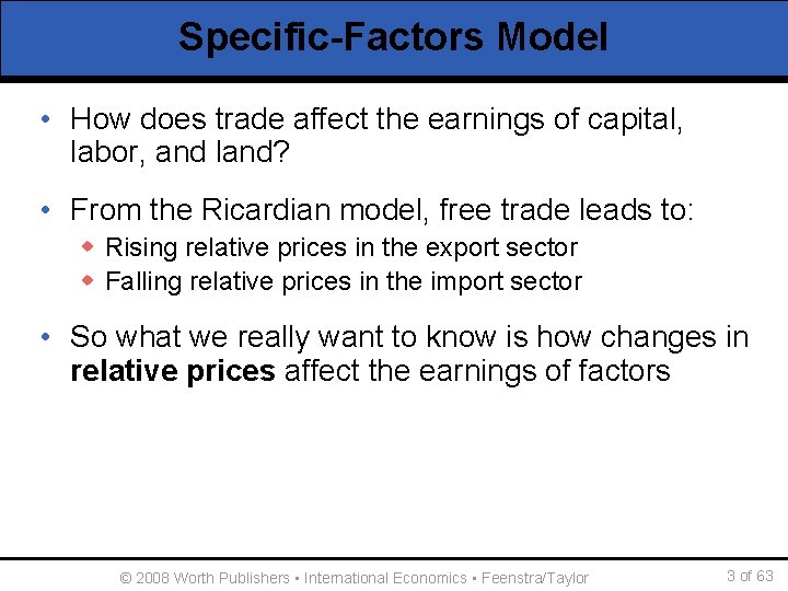 3 GAINS AND LOSSES FROM TRADE IN THE