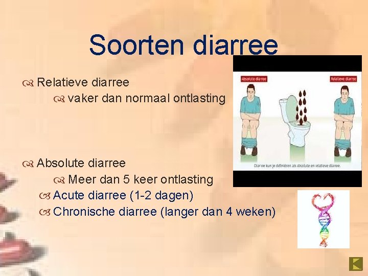 Diarree Buikloop Inhoudsopgave Wat is diarree De oorzaken