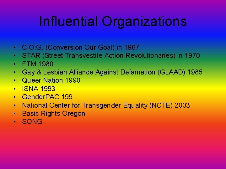 The LGBT Movement The history of the movement