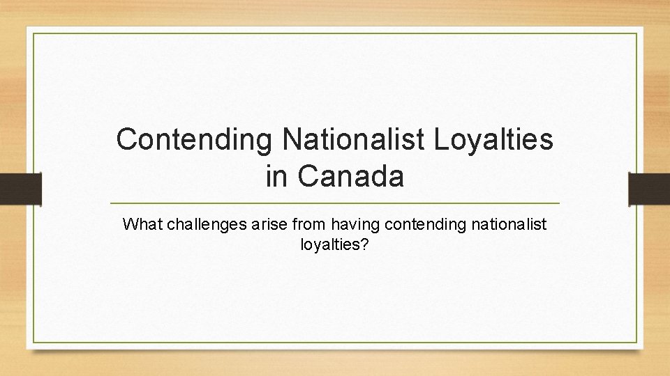 Social Studies 20 1 Nationalism Related Issue I