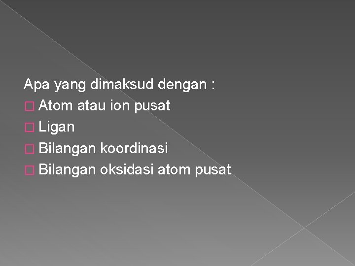 Lecture Presentation Coordination Chemistry By Agung Nugroho Catur