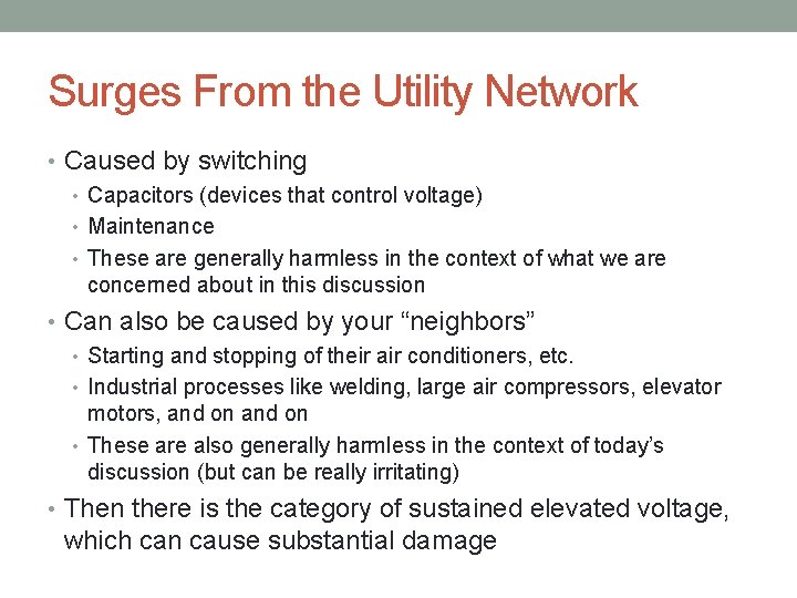 POWER SURGES THEIR CAUSES AND EFFECTS IN A