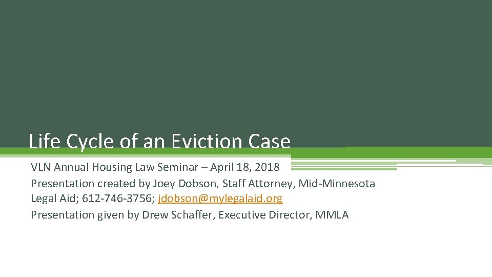 Life Cycle of an Eviction Case VLN Annual