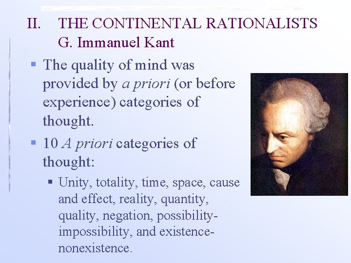 Lecture 18 Rationalism I INTRODUCTION A Introduction Descartes