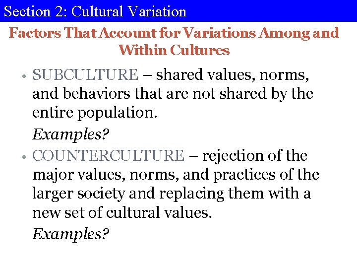 CHAPTER 2 CULTURAL DIVERSITY Section 1 The Meaning