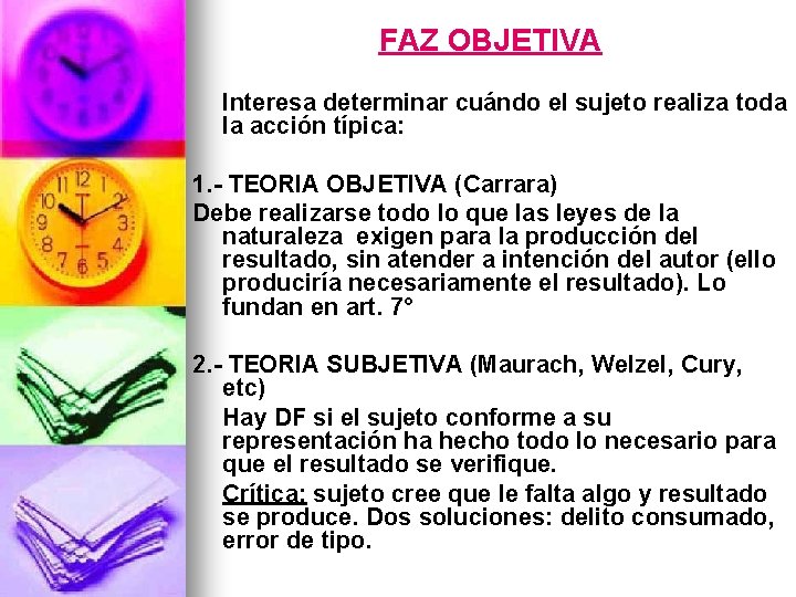 ETAPAS DE DESARROLLO DELITO ITERCRIMINIS Etapas de Desarrollo