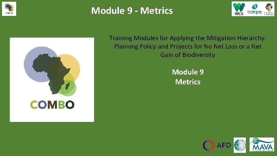 Module 9 Metrics Training Modules for Applying the