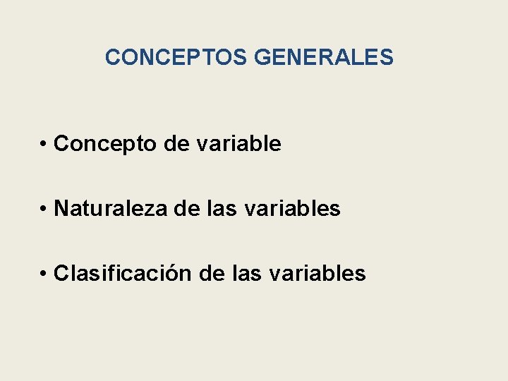 LAS VARIABLES EN LA INVESTIGACIN TEMAS DE EXPOSICIN