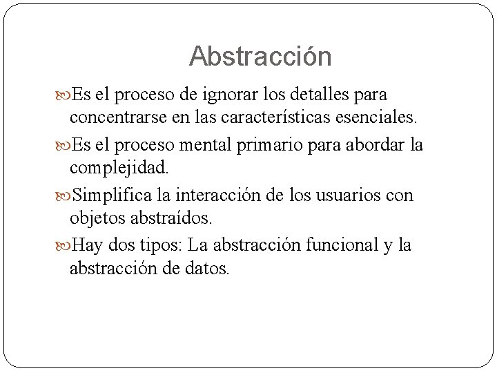 Paradigma Orientada a Objetos Tcnica para el modelado