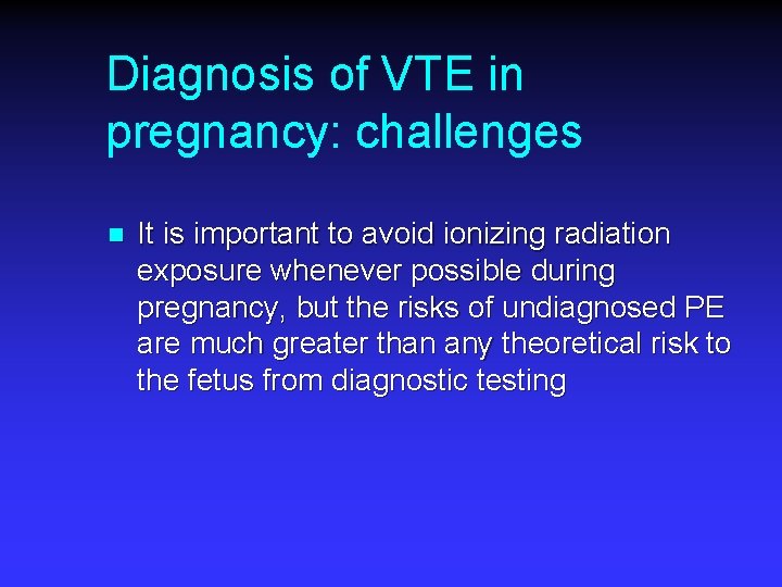 Venous Thrombosis in Pregnancy Vicky Tagalakis MD MSC