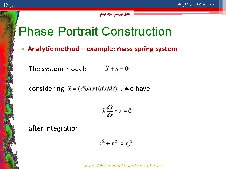 3 System model in general Dynamical systems modeled