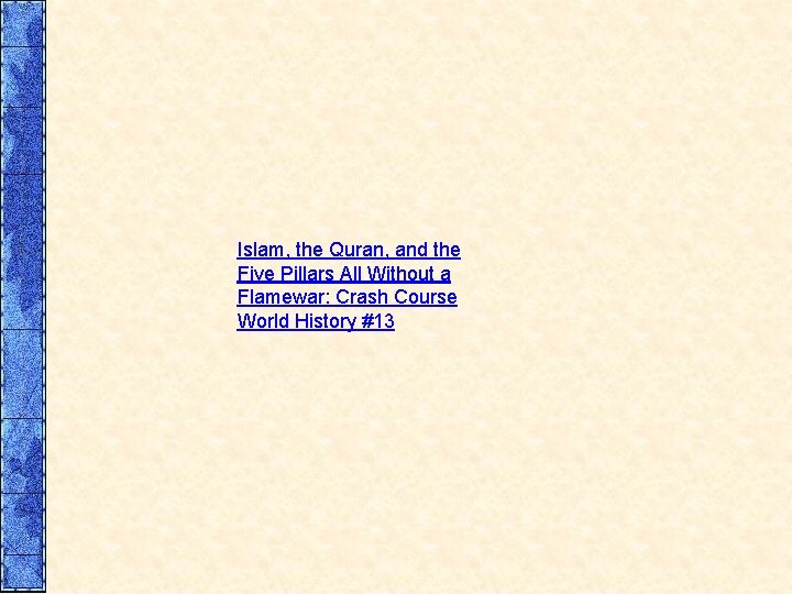 Chapter 9 Islamic Empires of Western Asia and