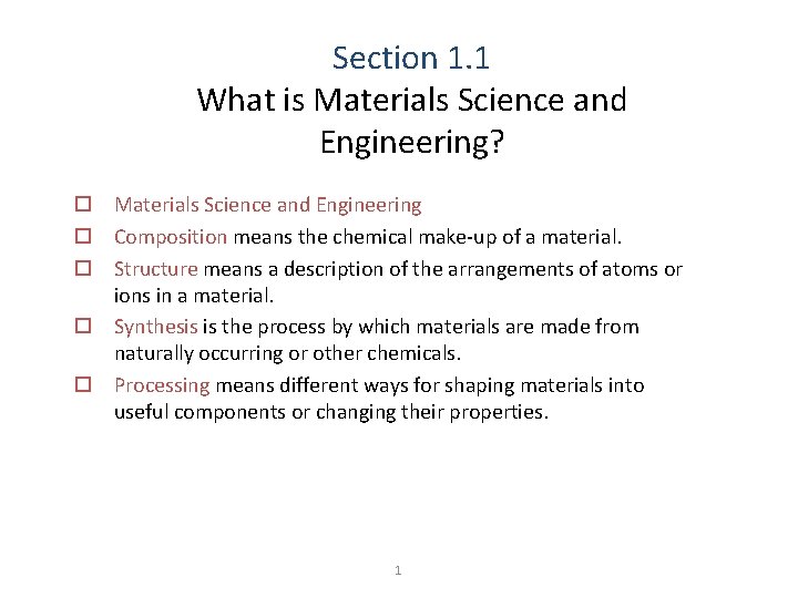 Section 1 1 What is Materials Science and
