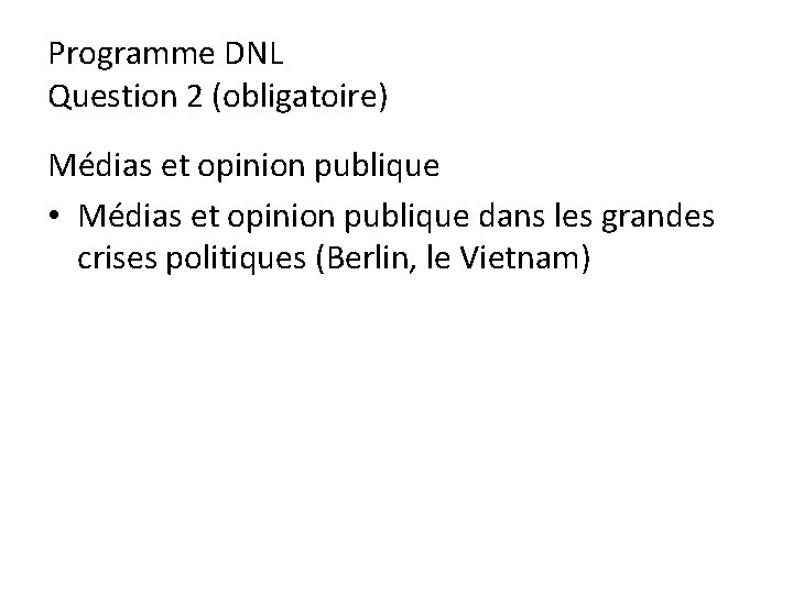 DNL Allemand Le nouveau programme de Terminale HISTOIRE