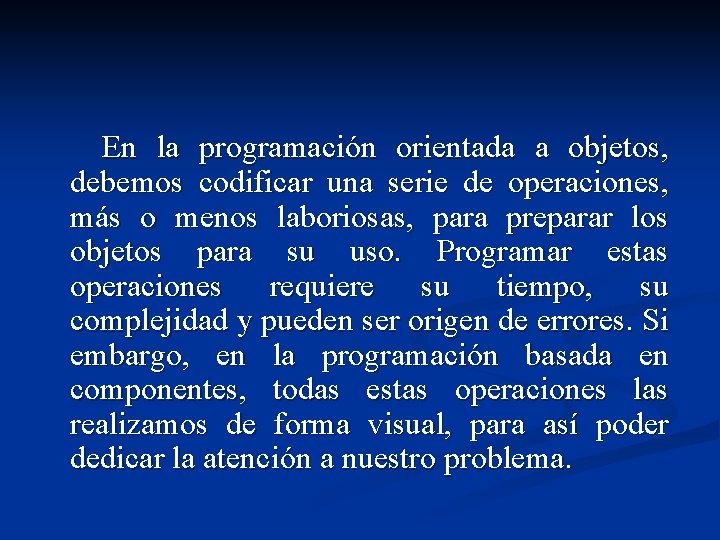 COMPONENTES EN POO ANALISIS Y DISEO ORIENTADO A