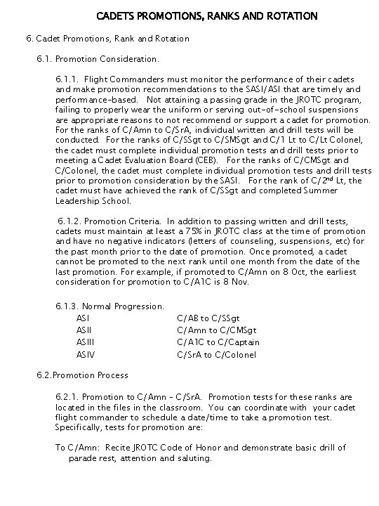 CADETS PROMOTIONS RANKS AND ROTATION 6 Cadet Promotions