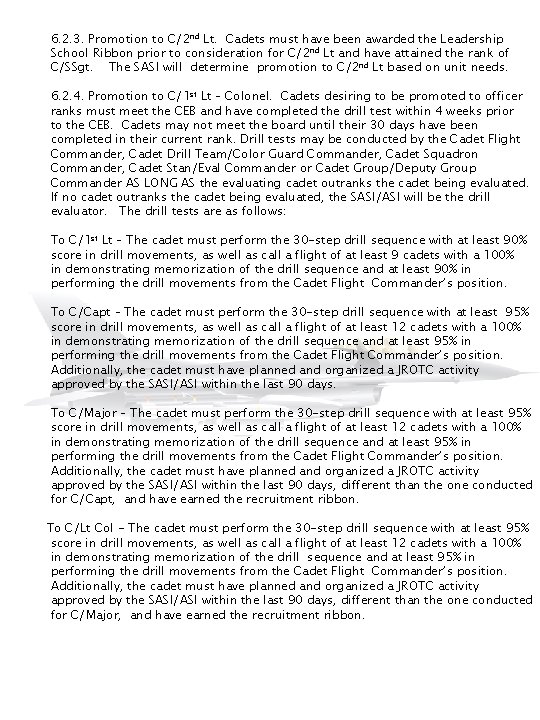 CADETS PROMOTIONS RANKS AND ROTATION 6 Cadet Promotions