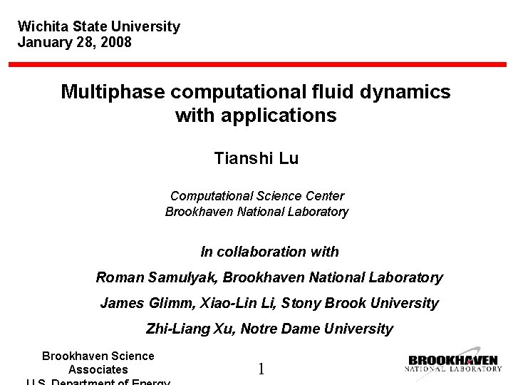 Wichita State University January 28 2008 Multiphase computational