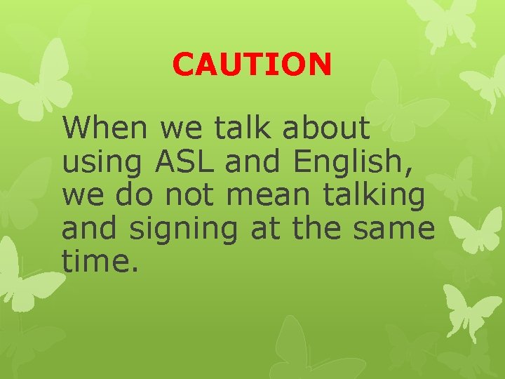 Through Your Childs Eyes American Sign Language Nancy