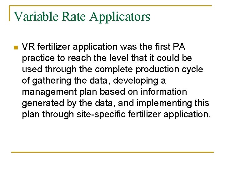 Contrasting Precision Ag Technology Between Different Crop Species