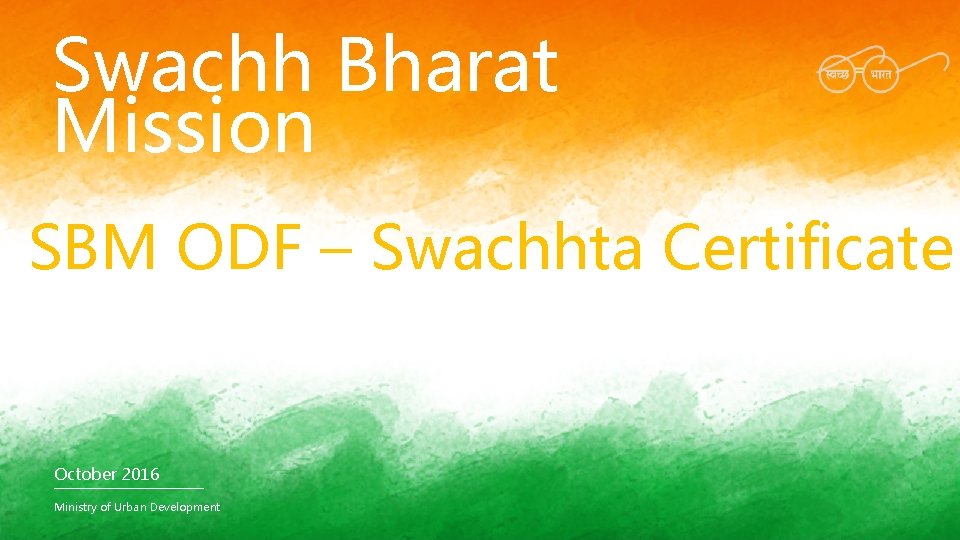 Swachh Bharat Mission SBM ODF Swachhta Certificate October