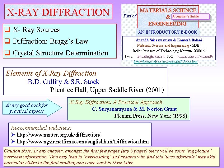 XRAY DIFFRACTION q X Ray Sources Part of