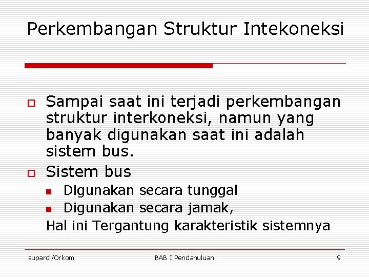 Organisasi dan Arsitektur Komputer I Pertemuan2 Bab 1