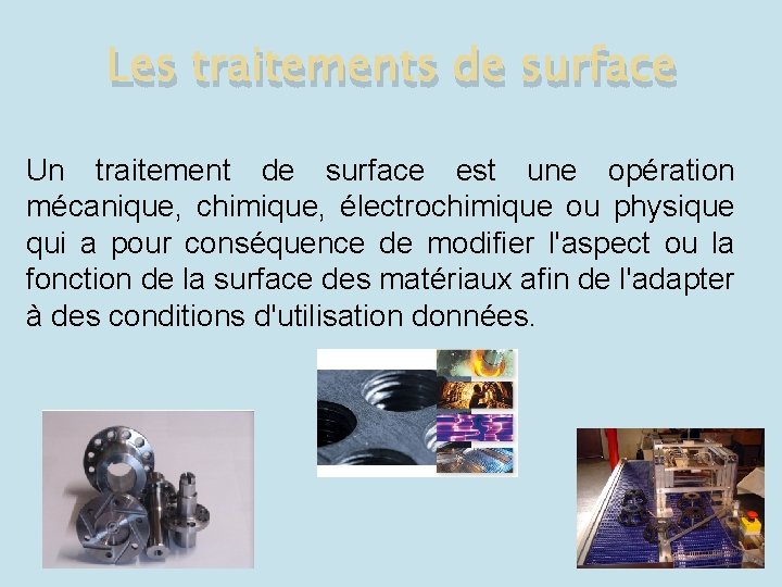 EXPOS DE MCANIQUE LES TATS DE SURFACE Plan