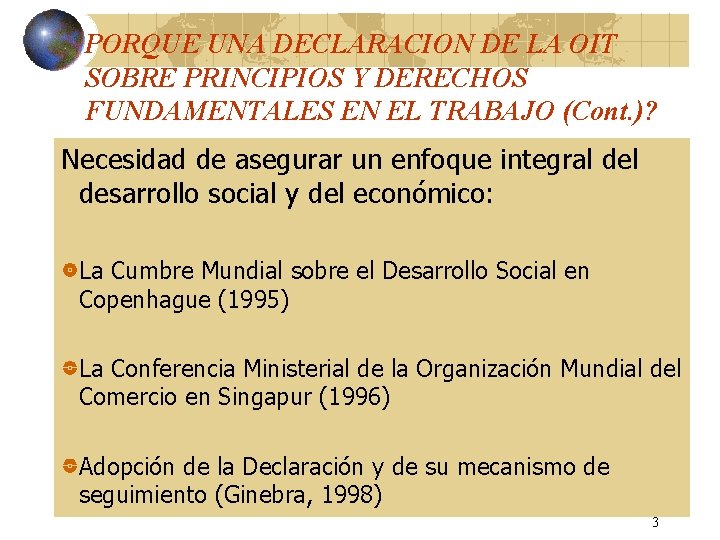 LA DECLARACION DE LA OIT SOBRE PRINCIPIOS Y