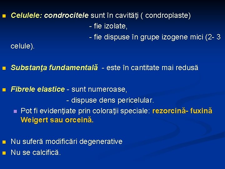 ESUTURILE CARTILAGINOASE Clasificarea esuturilor conjunctive esuturi ...