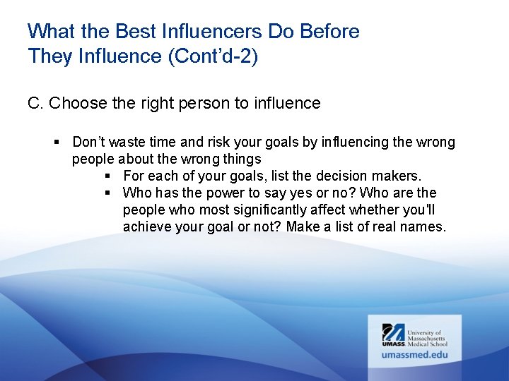 Influencing Others Effective Communication Skills UMass Medical School