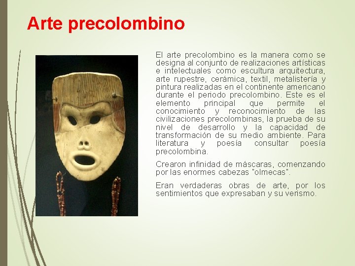 Culturas precolombinas 4 BSICO ARTES VISUALES PROFESORA JOCELYN