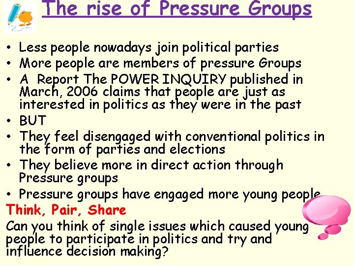 The Role of Pressure Groups in the Political