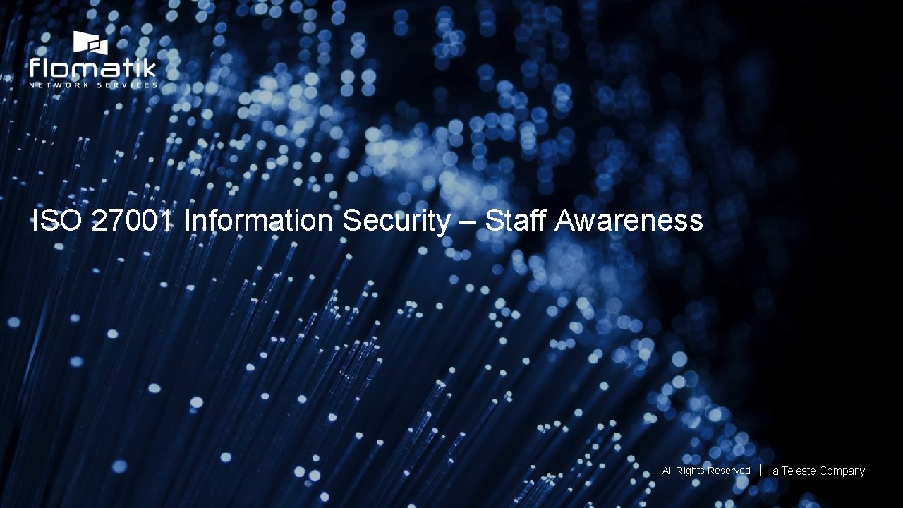 ISO 27001 Information Security Staff Awareness All Rights