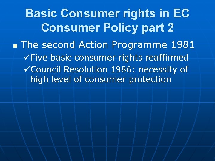 Basic consumer rights and fundamental rights Jules Stuyck