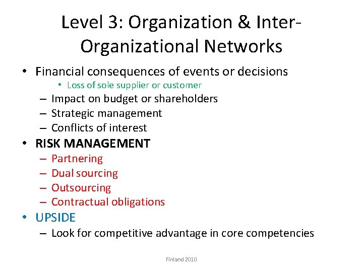 Supply Chain Vulnerability Risk Robustness Resilience Helen Peck