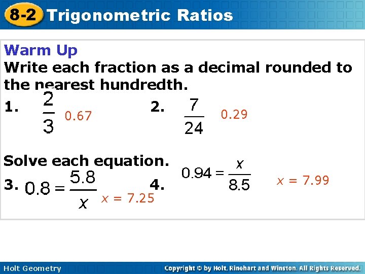 8 2 Trigonometric Ratios Warm Up Lesson Presentation