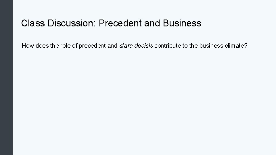Introduction to Business Legal Environment Module Learning Outcomes