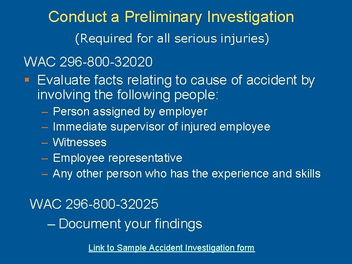 Accident Investigation Basics How to do a workplace