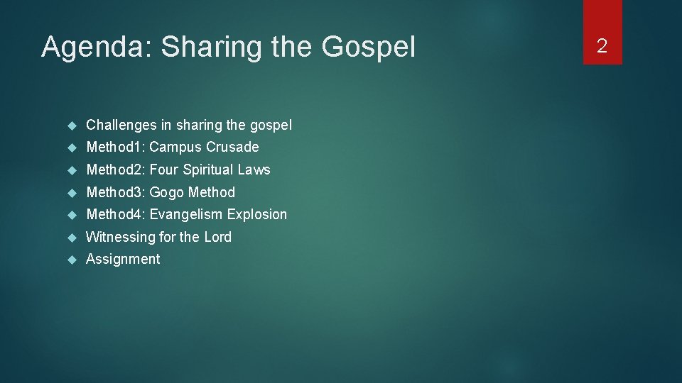 1 Session 4 Sharing the Gospel Agenda Sharing