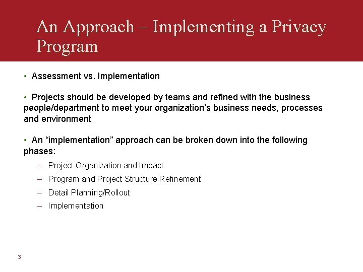Privacy Project Framework Structure HIPAA Summit Brent Saunders