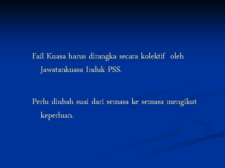 FAIL KUASA PUSAT SUMBER SEKOLAH Oleh Unit Pengurusan