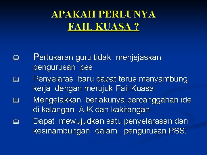 FAIL KUASA PUSAT SUMBER SEKOLAH Oleh Unit Pengurusan