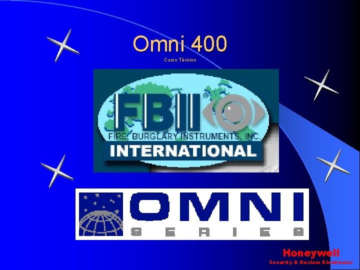 Omni 400 Curso Tcnico Honeywell Security Custom Electronics