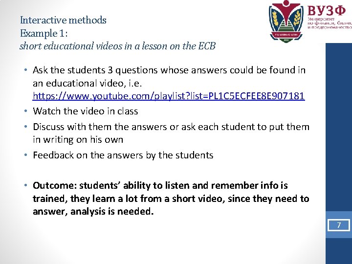 Interactive Teaching Methods applications in international economics and