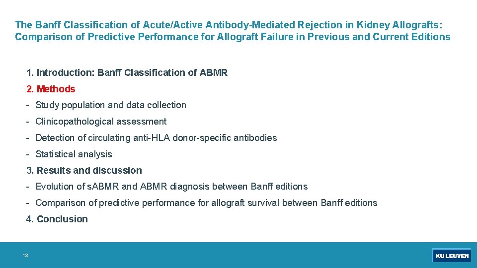 The Banff Classification of AcuteActive Antibody Mediated Rejection