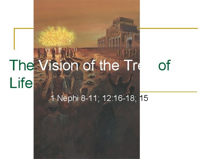 The Vision of the Tree of Life 1